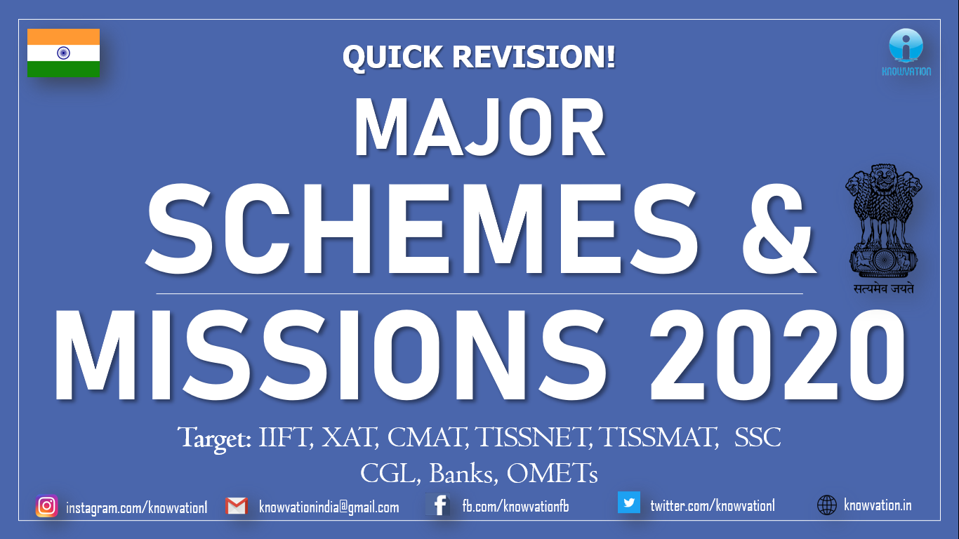Latest Schemes by Government of India | 2020 | Missions | IIFT, XAT ...