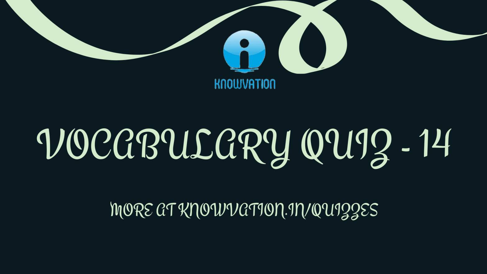 English Vocabulary Quiz 14 KNOWVATION English Vocabulary Quiz 14 KNOWVATION